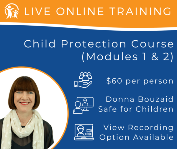 Live Online: Child Protection (Modules 1 & 2) - Introduction/Refresher ...